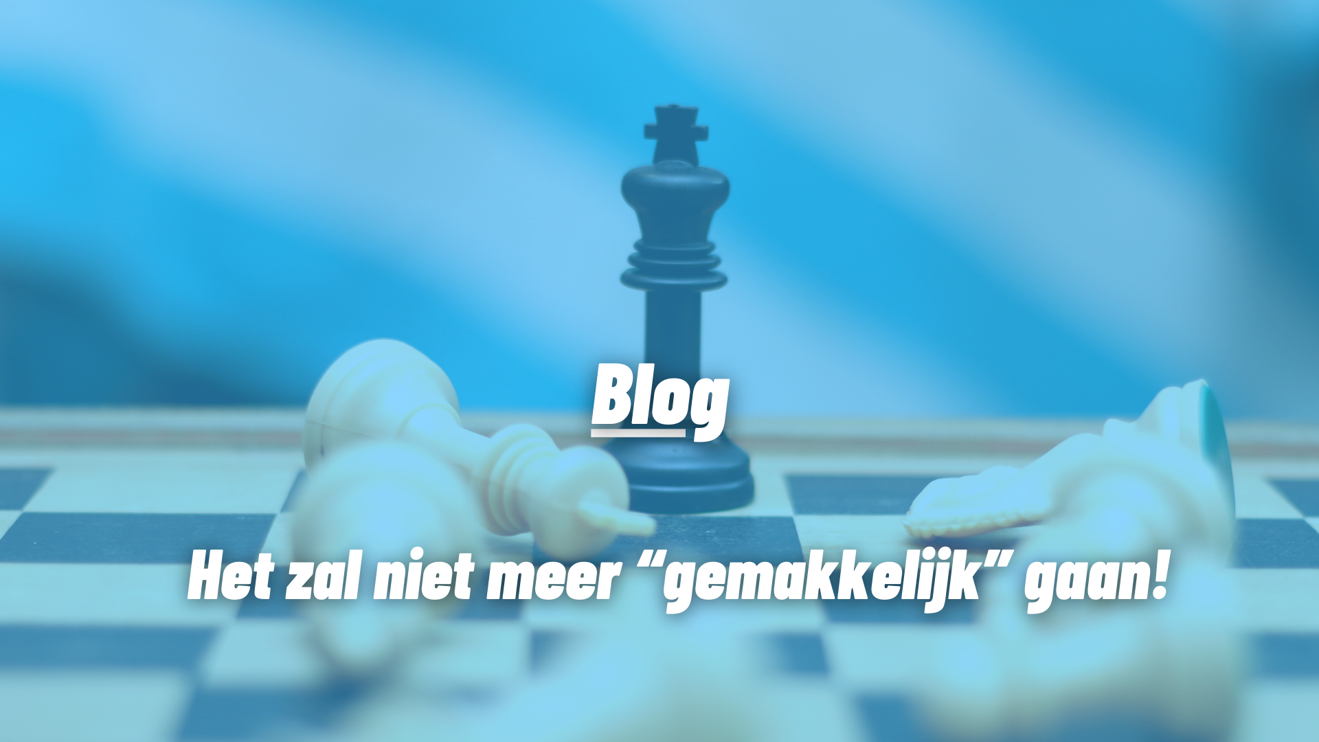 Het zal niet meer “gemakkelijk” gaan!